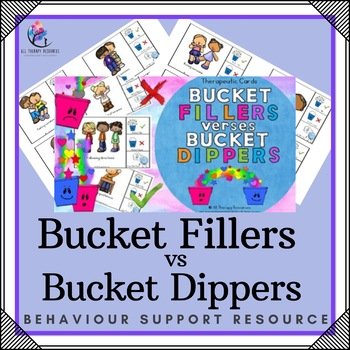 Bucket Fillers vs Bucket Dippers – Therapeutic Cards Behavior - My ...