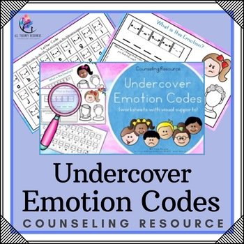 Counseling Resource Undercover Emotion Codes – Emotions Feelings Code ...