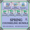 BUNDLE – SPRING COUNSELING SEL LESSON BUNDLE – Activities Worksheets ...